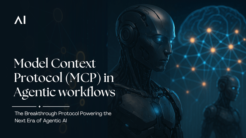 MCP: The Breakthrough Protocol Powering the Next Era of Agentic AI